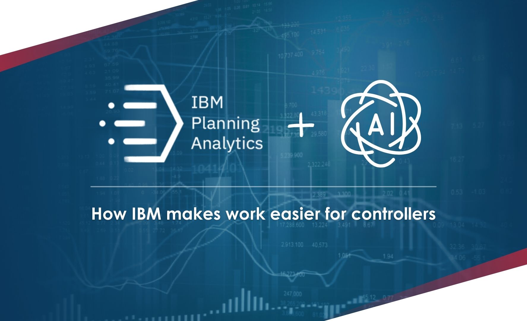 How IBM is making work easier for controllers with Gen AI and Planning Analytics (TM1) | BI2run